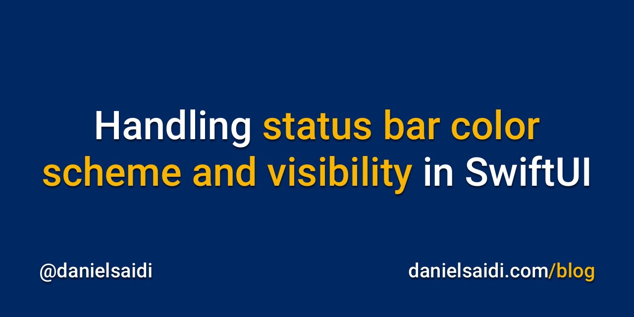 Handling status bar color scheme and visibility in SwiftUI