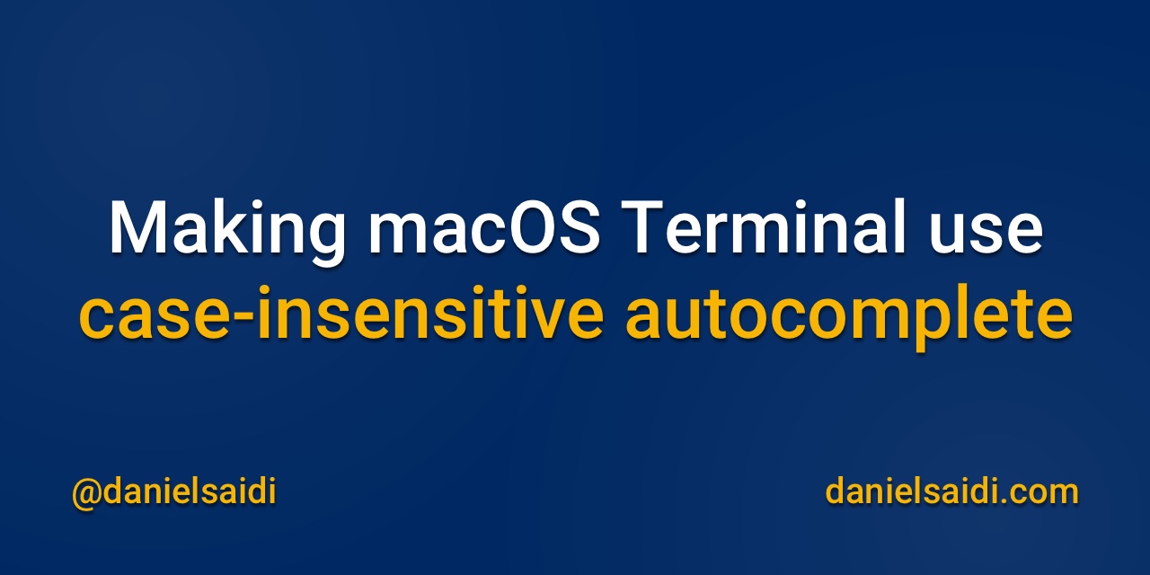Making macOS Terminal use case-insensitive autocomplete
