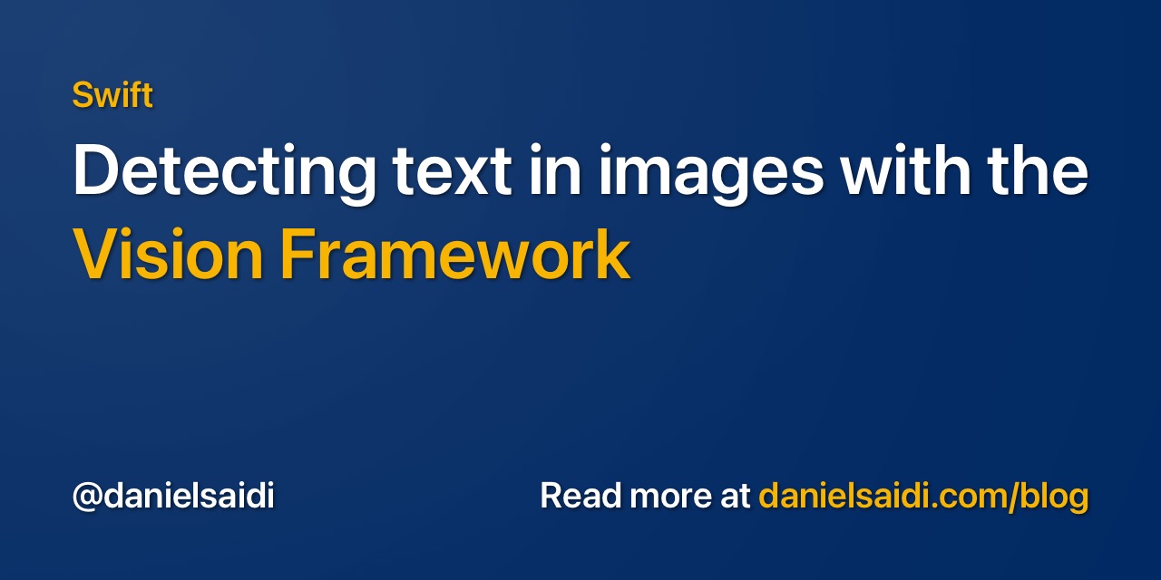 Detecting text in images with the Vision framework